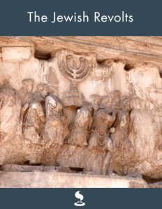 Jewish Revolts - The BAS Library